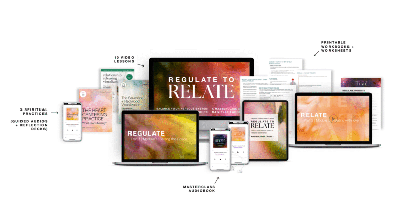 Regulate to Relate - Danielle LaPorte